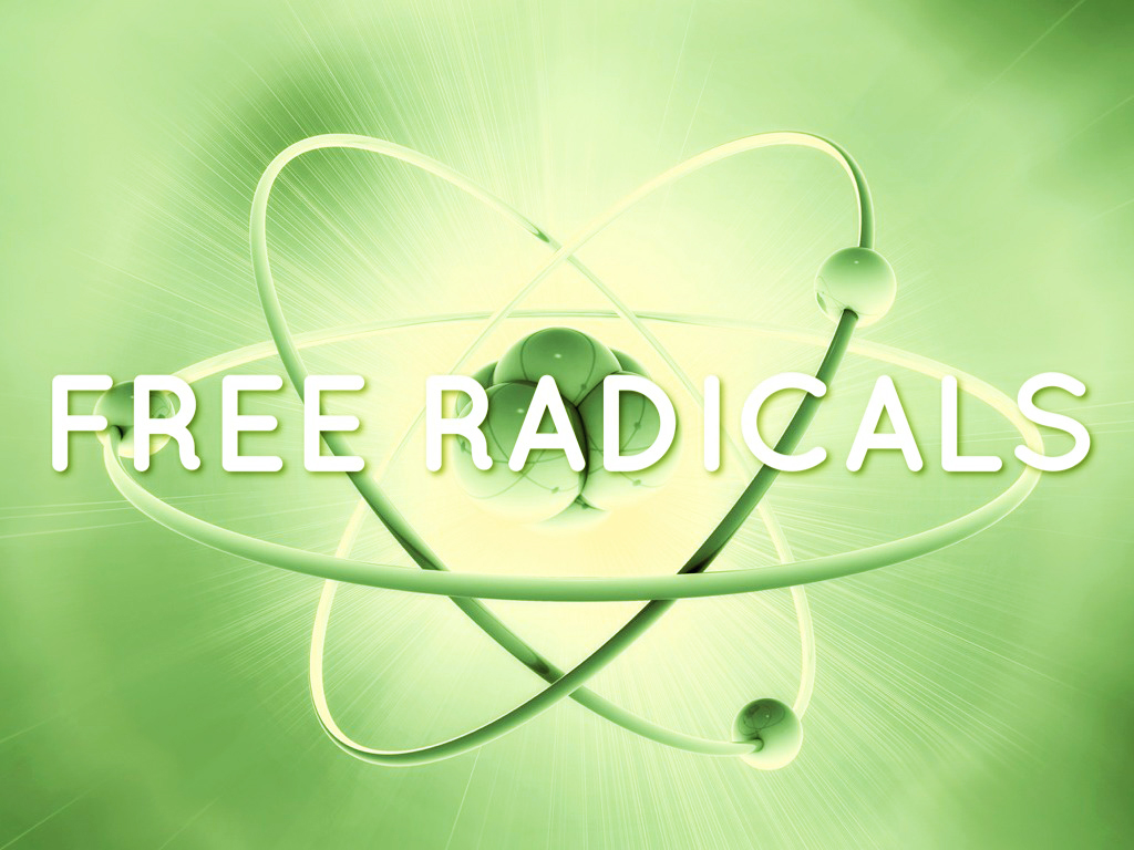 What are free radicals? Why should I avoid them and what can foods with ...